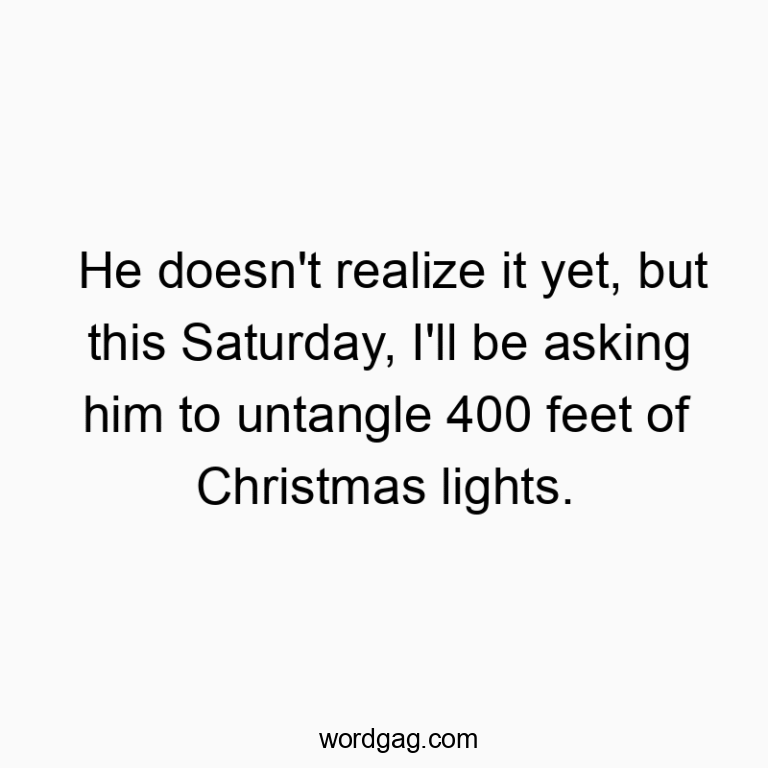 Funny untangling quotes — Wordgag ツ